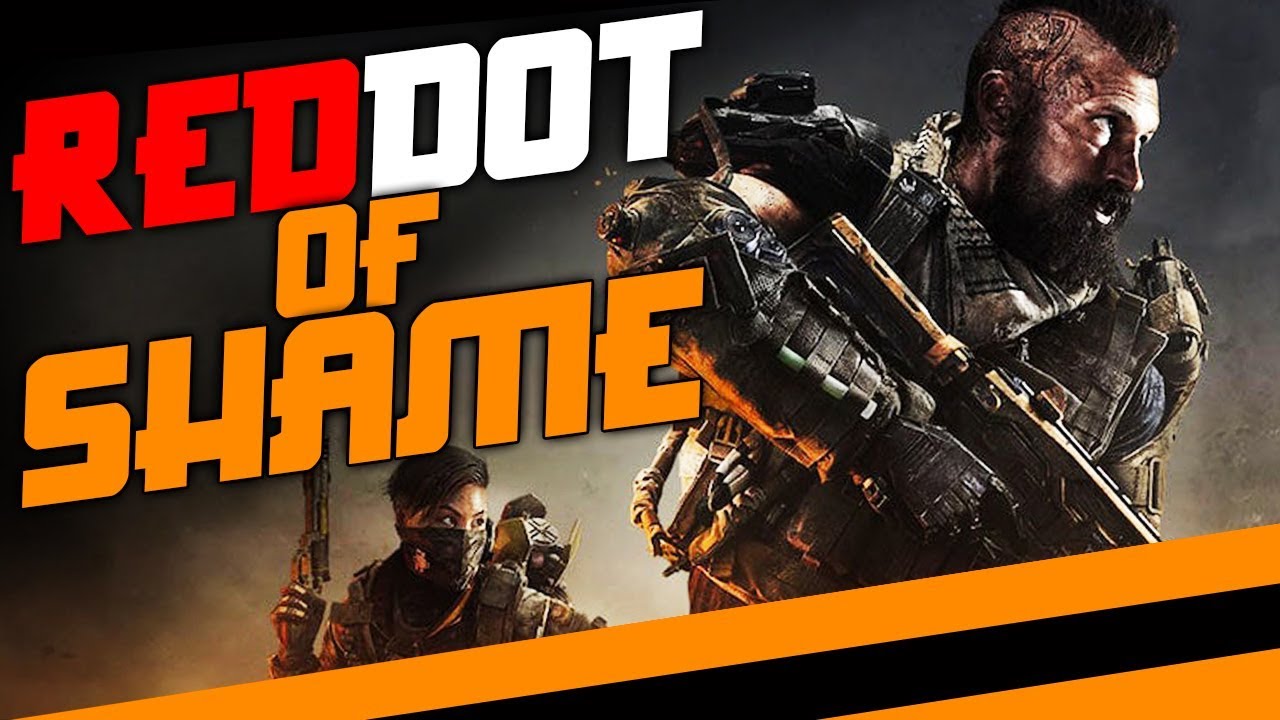 Activision Sells a Red Dot! (COD: Black Ops 4) - YouTube