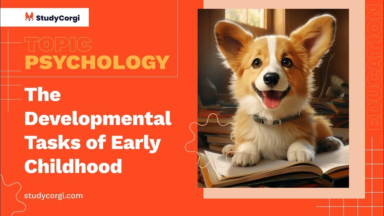 The Developmental Tasks Of Early Childhood Research Paper Example the-developmental-tasks-of-early-childhood-research-paper-example