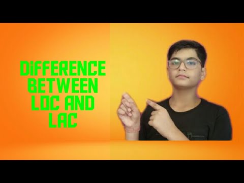 What is the difference between LAC and LOC - YouTube