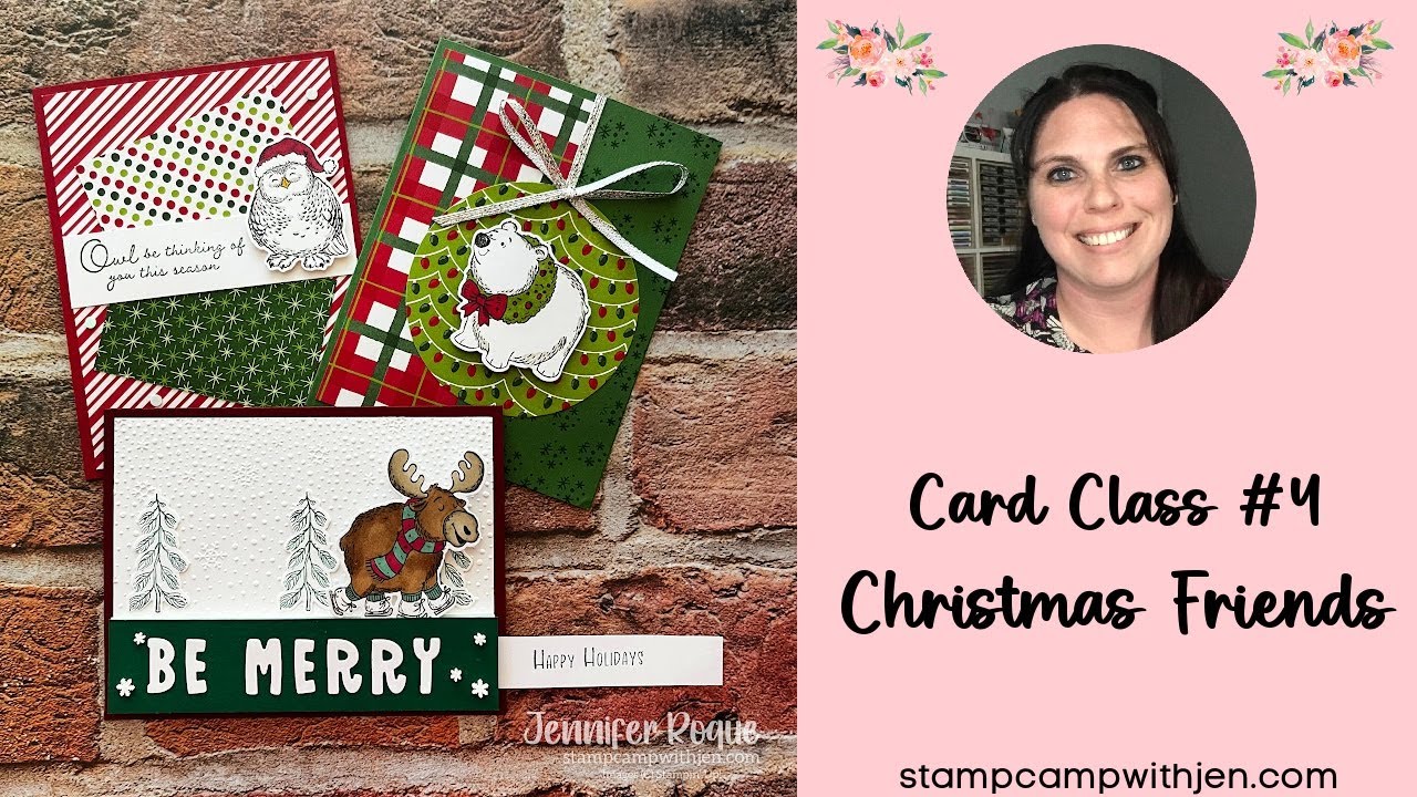 Card Class #4 - Christmas Friends - YouTube