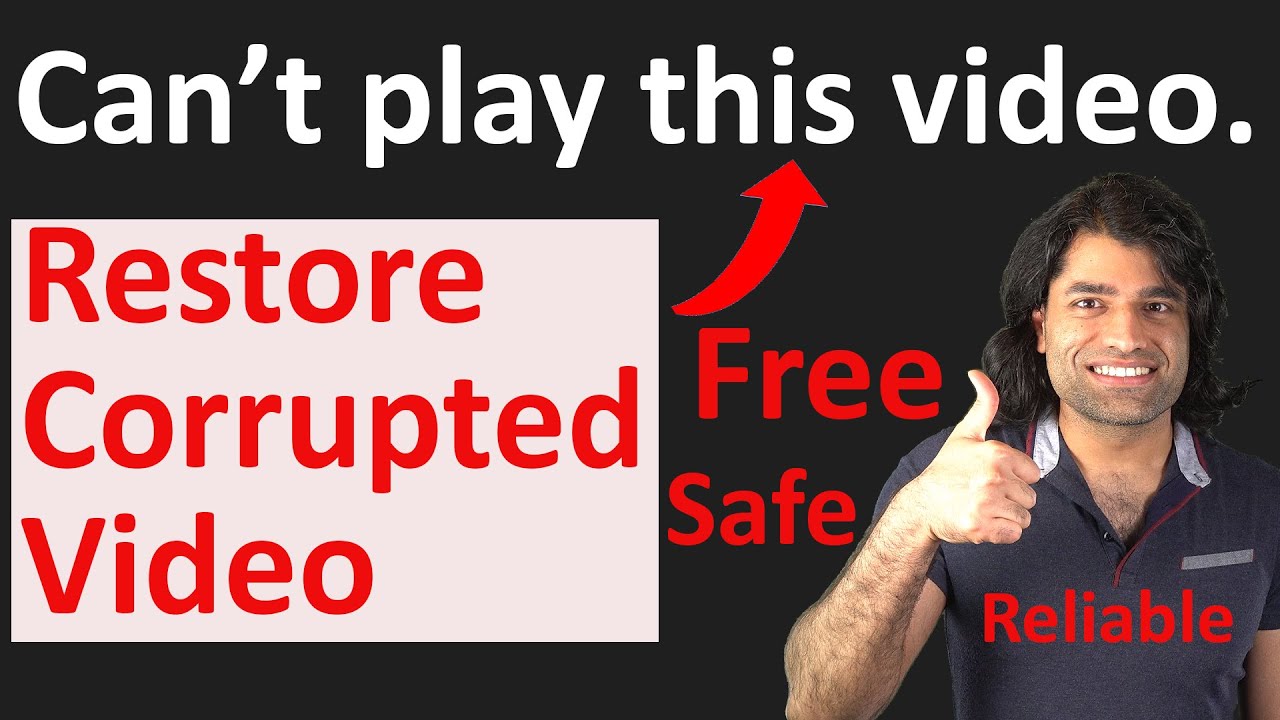 Can't Play this video - How to Restore Corrupted Video - YouTube