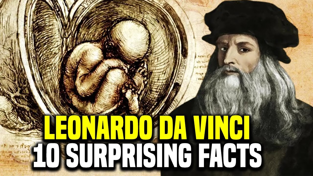 10 Surprising Facts About Leonardo Da Vinci - YouTube