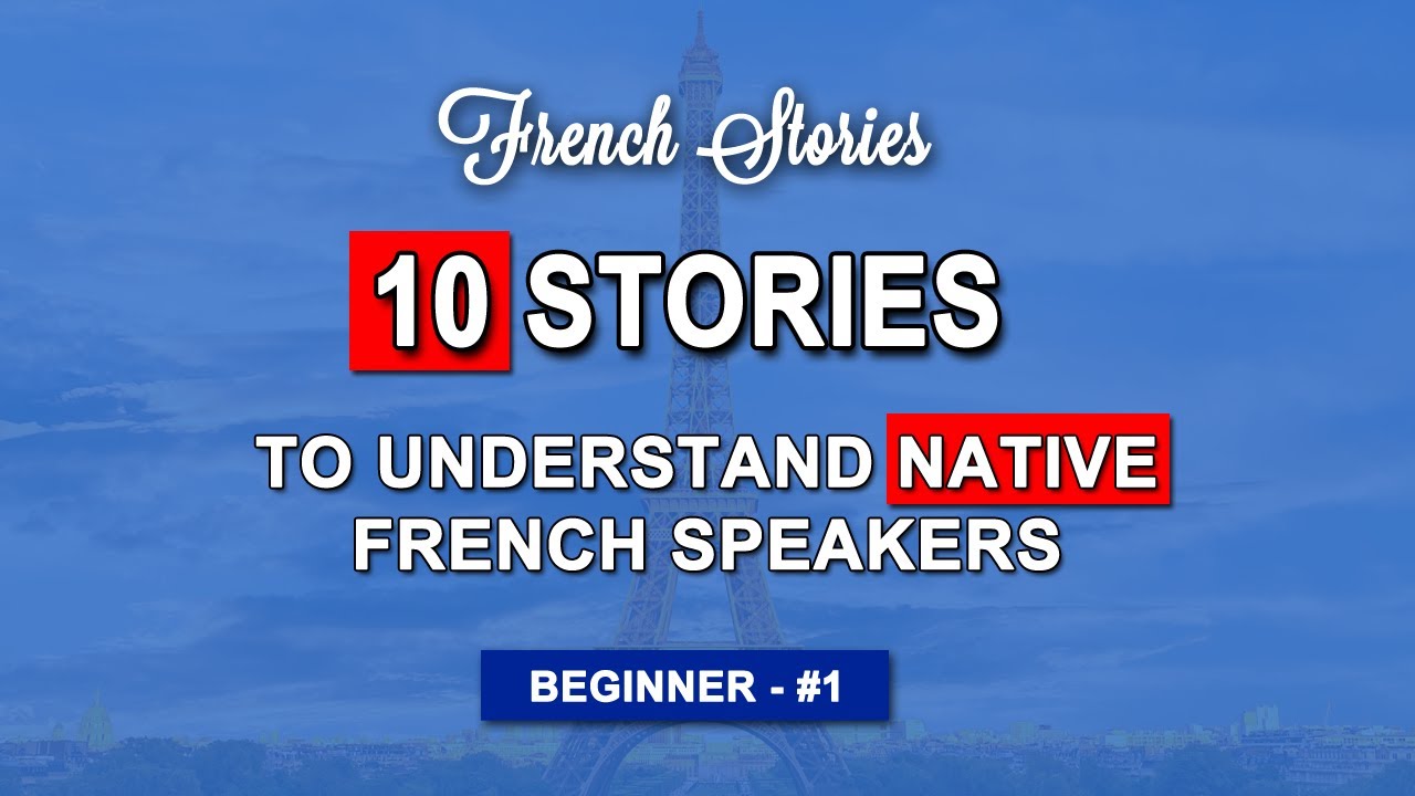 Basic French stories 1/10 (A2) - YouTube