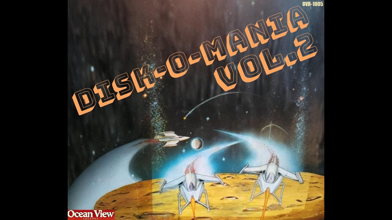 Various - Disk-O-Mania Vol. 2 (Stereo) |OVR-1005| - YouTube