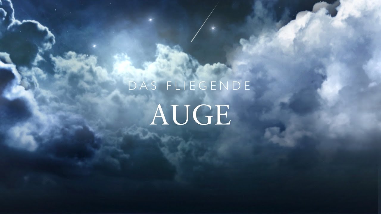 Das fliegende Auge - YouTube