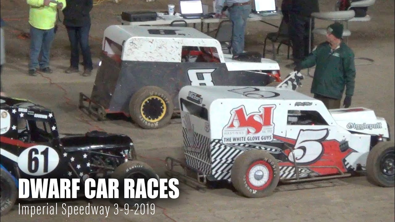 Imperial Speedway • Dwarf Cars • Main 3-9-2019 - YouTube