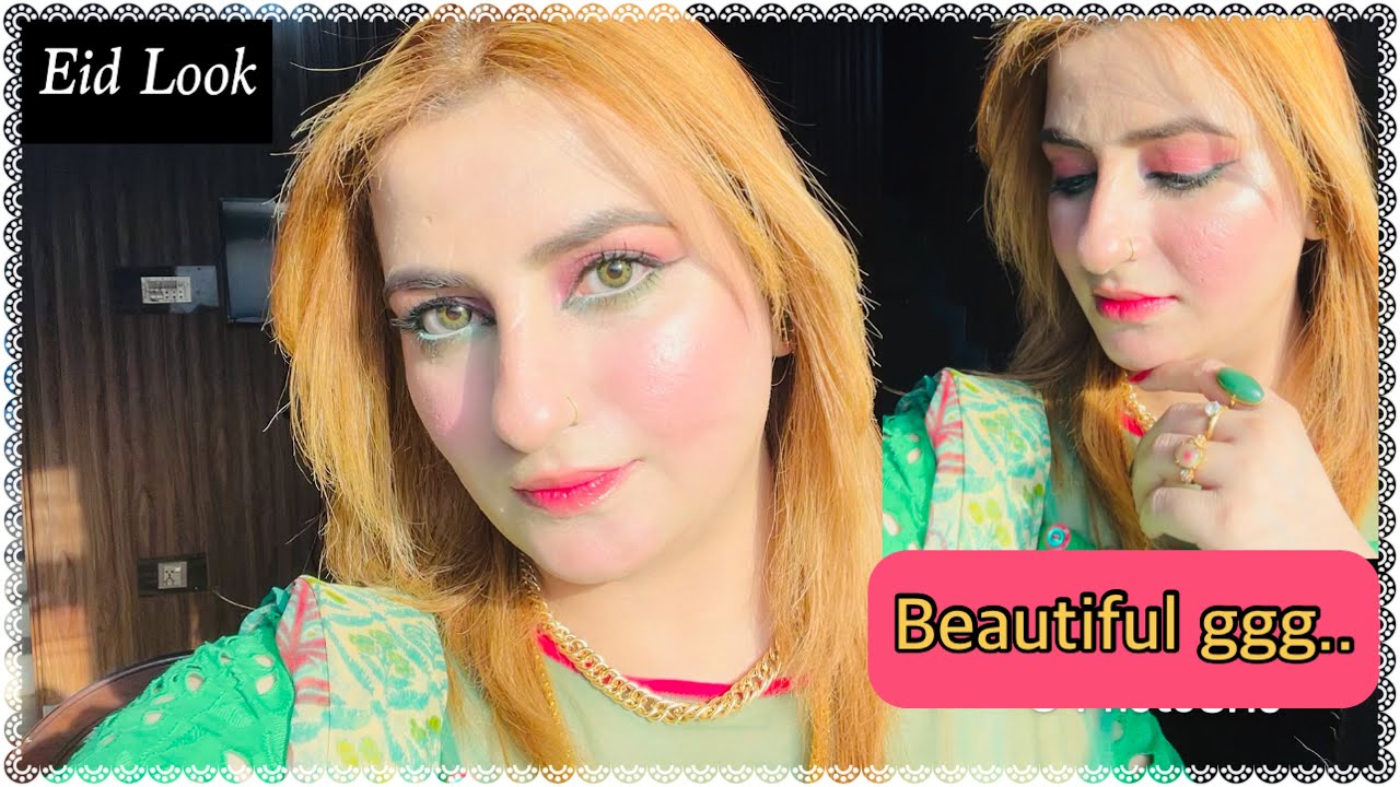 EID Look || Beautiful Look || Glossy Look || pink and Green makeup Look ...