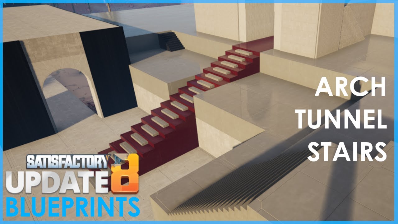 Satisfactory Blueprints: Arch and Stair Blueprints in Description - YouTube
