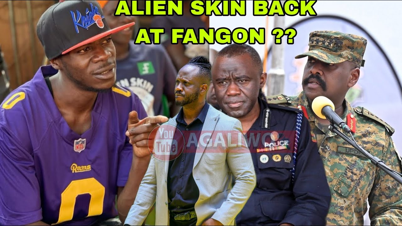 ALIEN SKIN AKOMYEWO KU FANGON ??, YEBAZIZA GEN. MUHOOZI, AFANDE ...