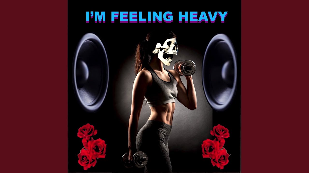 I m Feeling Heavy YouTube i-m-feeling-heavy-youtube