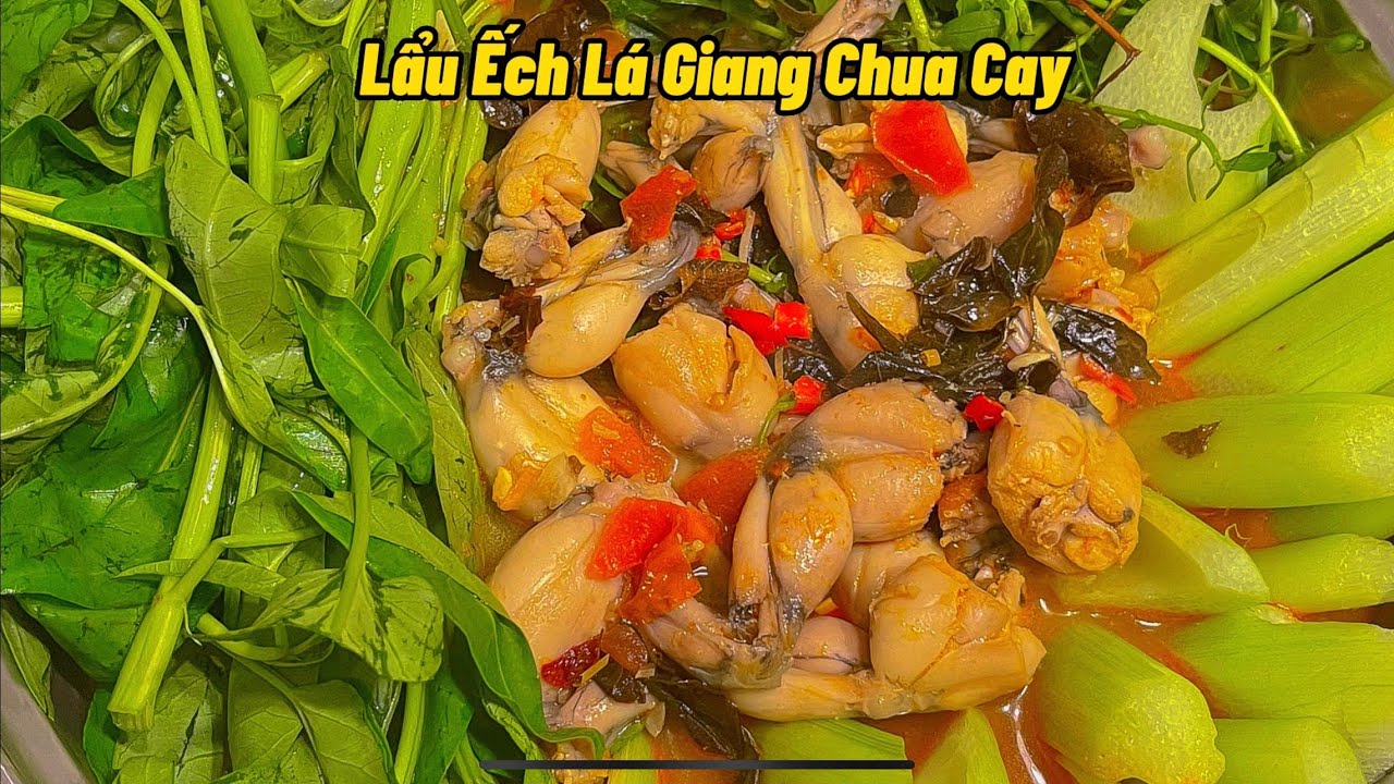 (Eng Cap)Lẩu Ếch Lá Giang, Rau Đắng Chua Cay/Sour Frog’s Legs Hotpot ...