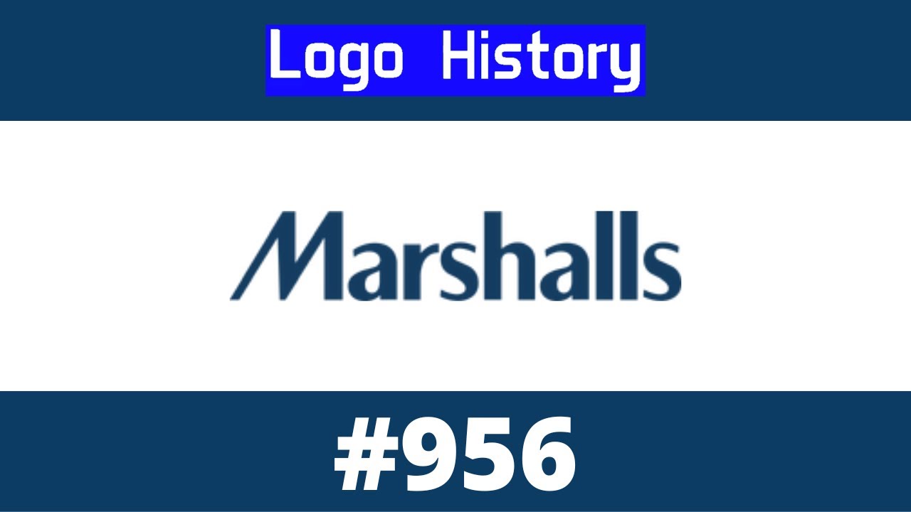 Logo History #956: Marshalls - YouTube