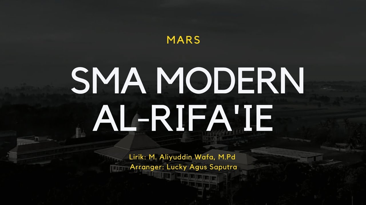 MARS SMA MODERN AL-RIFA'IE - YouTube