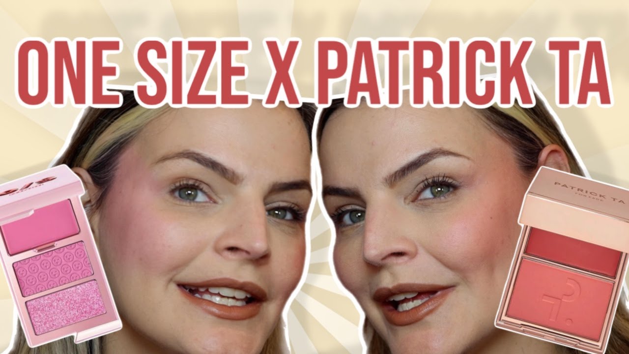 COMPARANDO BLUSHES PATRICK TA E ONE SIZE - YouTube