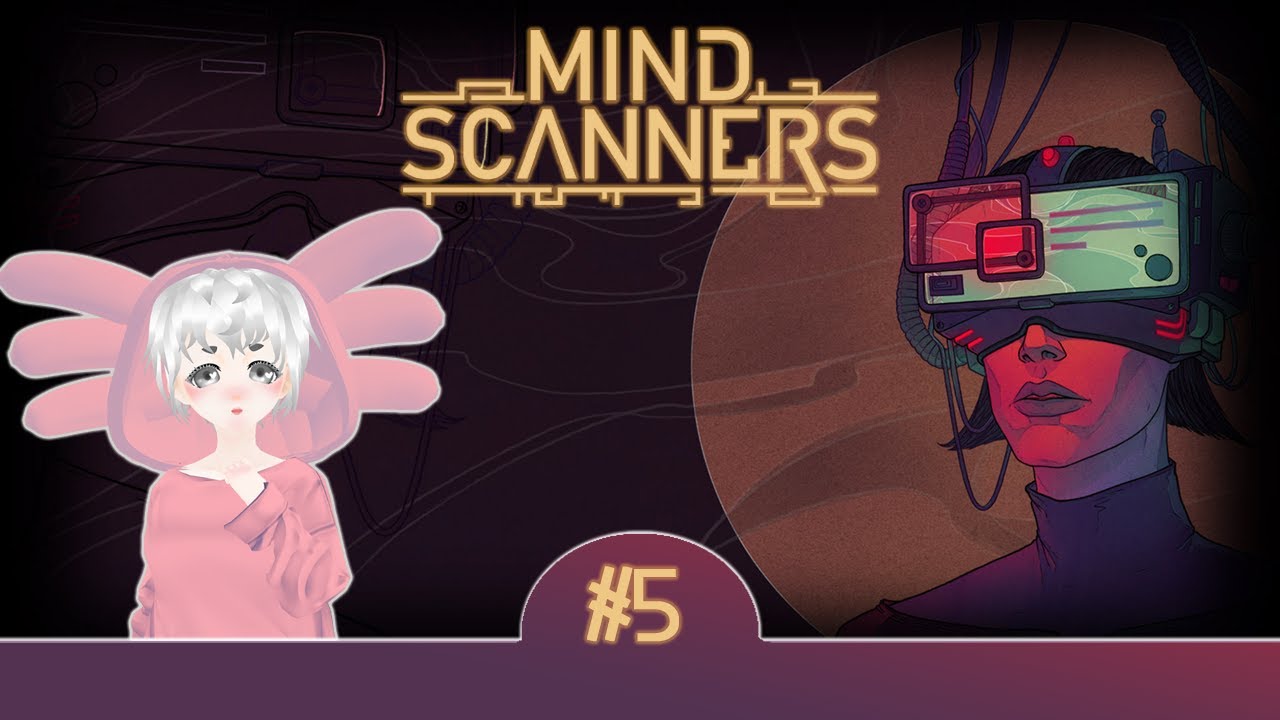 [Let's play: Mind Scanners #5] Have I just f*cked it up?... - YouTube