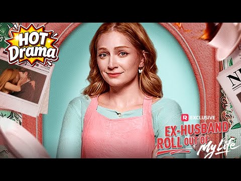 Ex Husband Roll Out of My Life #reelshorts #drama