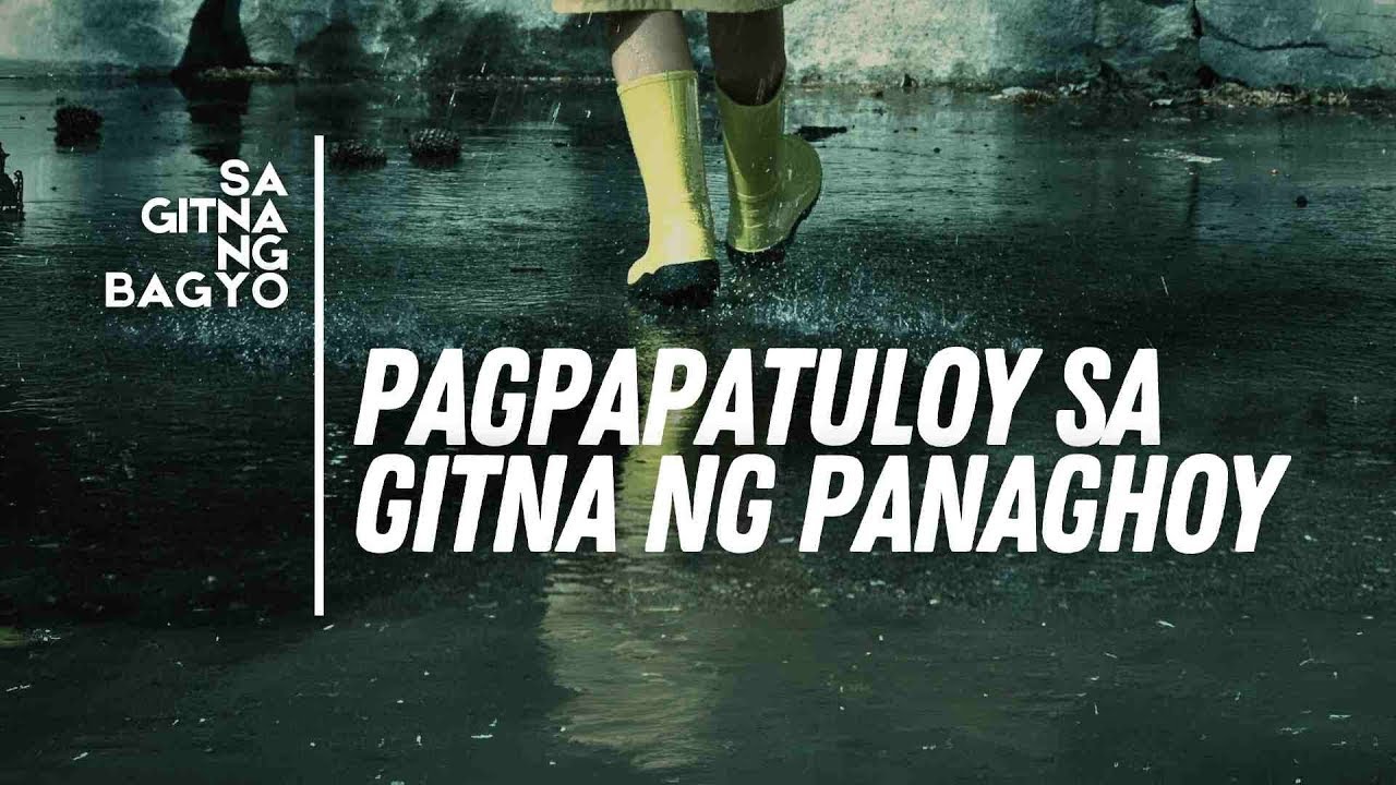 SA GITNA NG BAGYO: PAGPAPATULOY SA GITNA NG PANAGHOY | JESSE VELASCO ...