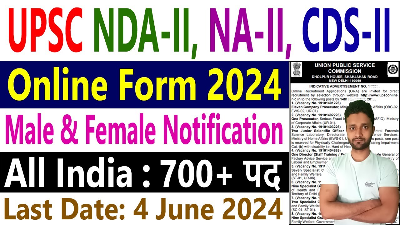 UPSC NDA 2, NA 2, CDS 2 2024 Notification Apply Online Registration ...