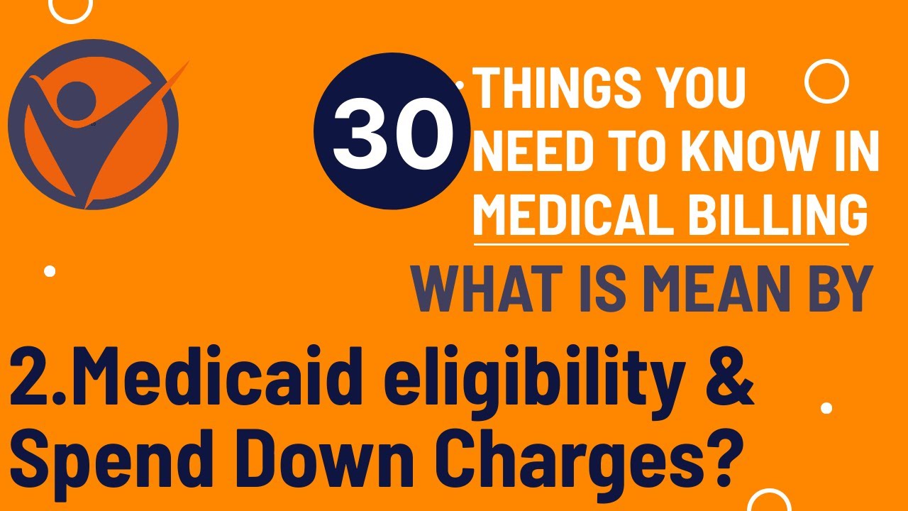 Medicaid eligibility & Spend Down Charges? ARCALLER | MEDICALBILLINGS ...