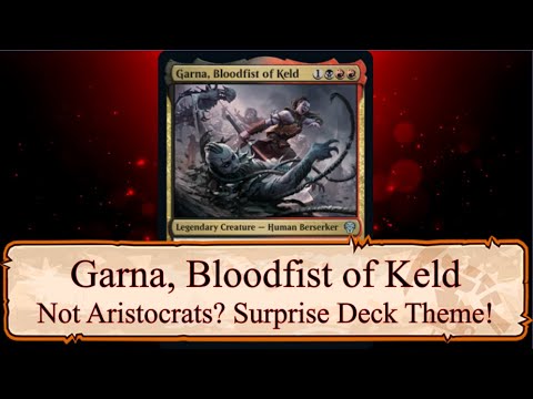 Let's Build a $70 Budget Garna, Bloodfist of Keld Commander Deck! Dominaria United EDH Builds ...