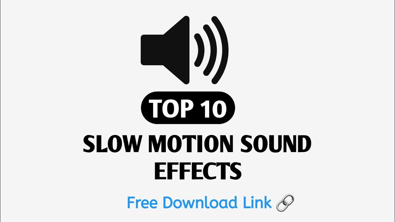 Top 10 Slow Motion Transition Sound Effects | Cinematic & Epic Editing ...