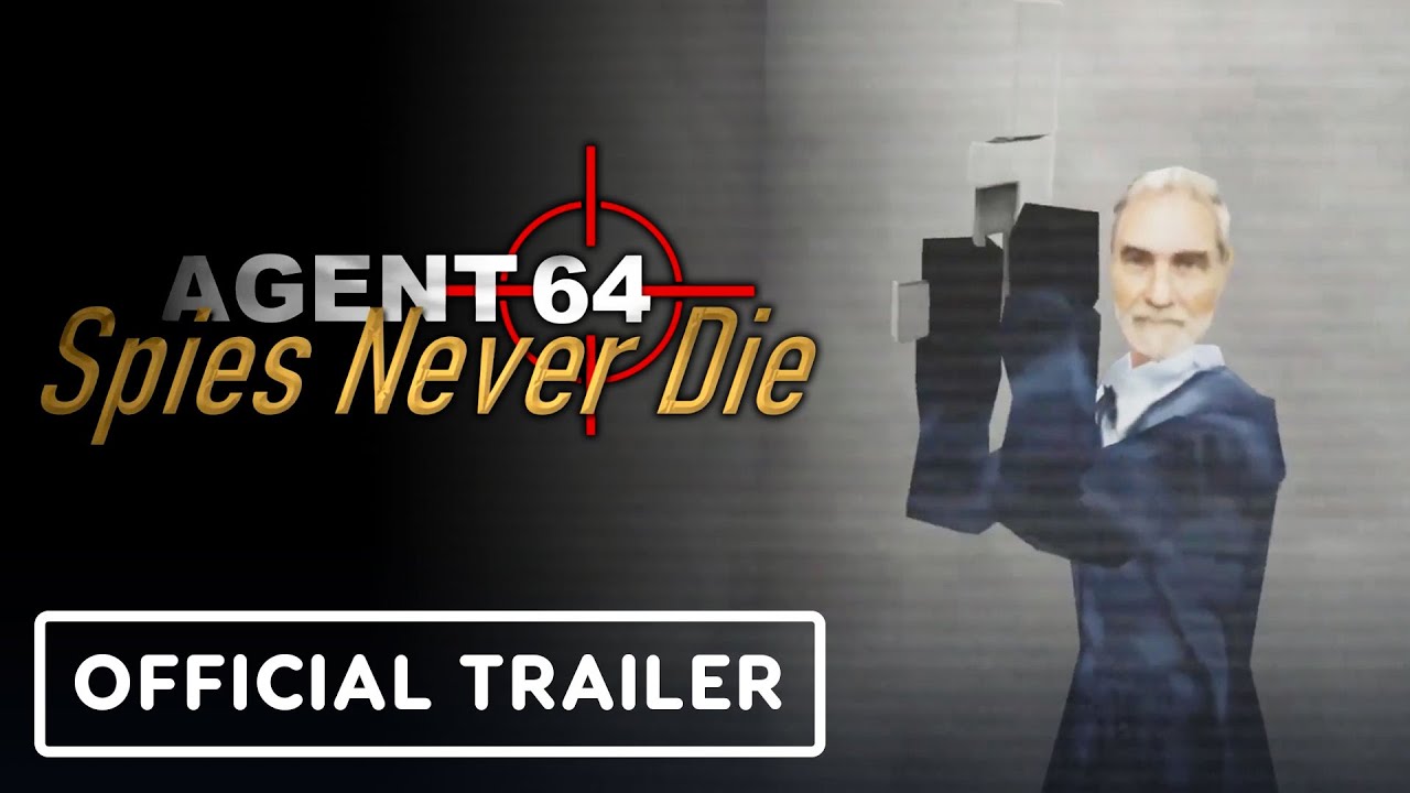 Agent 64 Spies Never Die - Official Trailer | Summer of Gaming 2022 ...