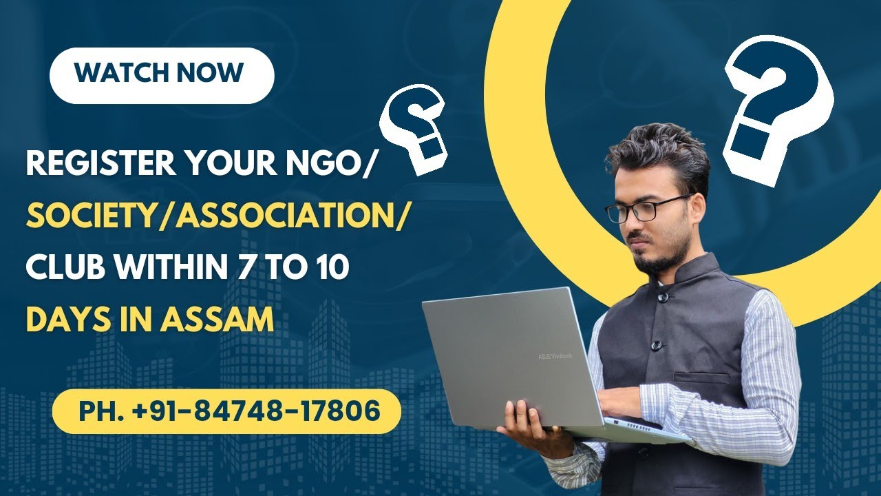 Register Your NGO/Club/Society/Association in Assam within 7 to 10 Days ...