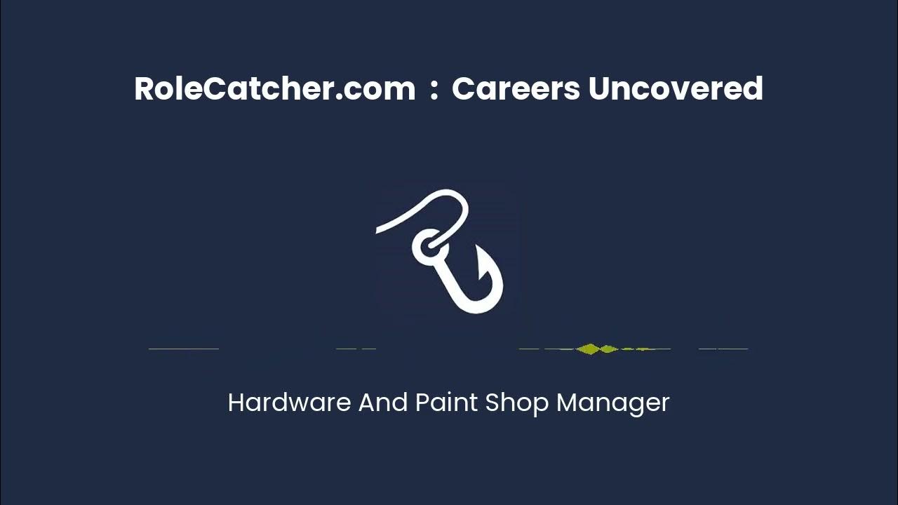 Hardware And Paint Shop Manager : Careers Uncovered - YouTube