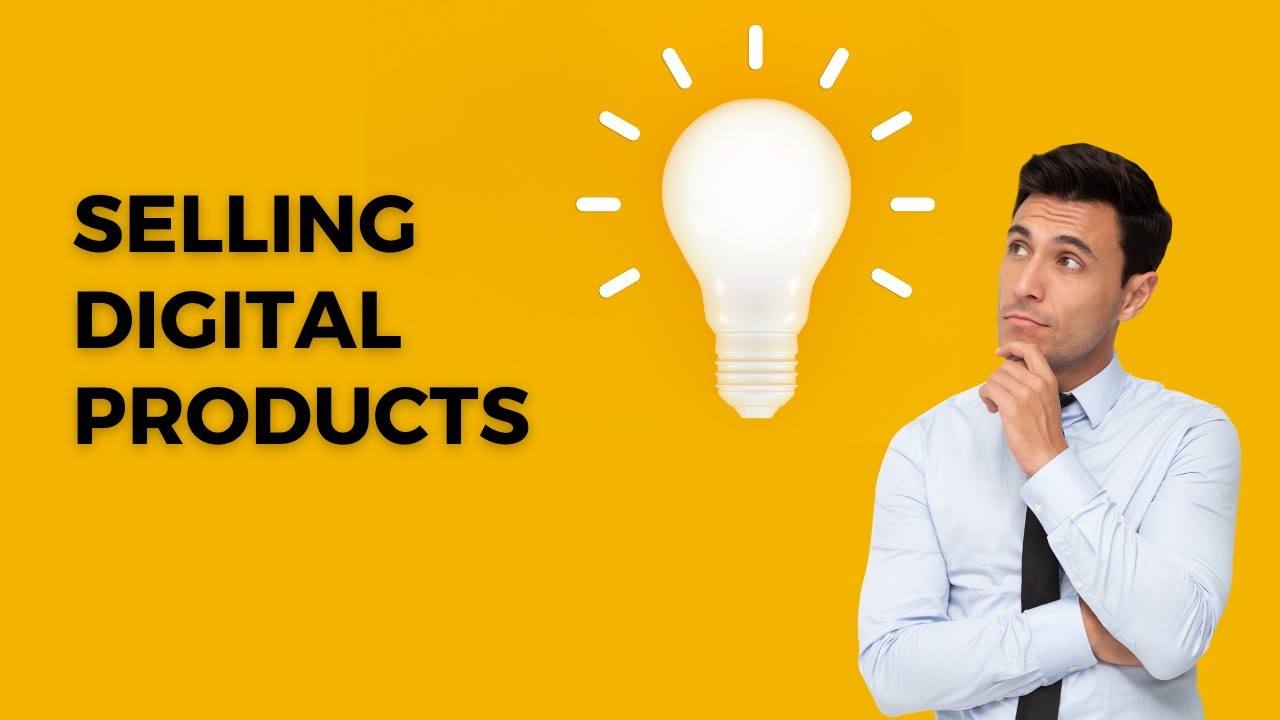 Creating and Selling Digital Products A Complete Beginner's Guide - YouTube
