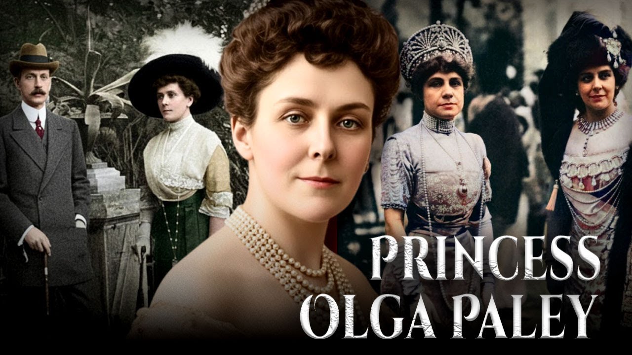 Tragic Facts About Princess Olga Paley — The Romanov Woman Everyone ...