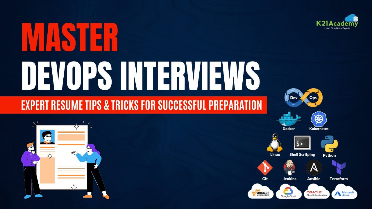 Mastering DevOps Interviews Expert Resume Tips & Tricks for Successful Preparation | K21academy ...