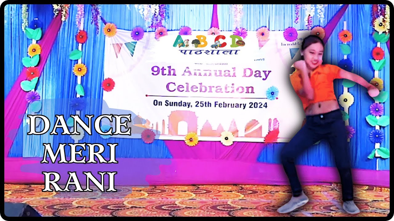 Dance Meri Rani | ABCD Pathshala |Annual Function 2024 - YouTube