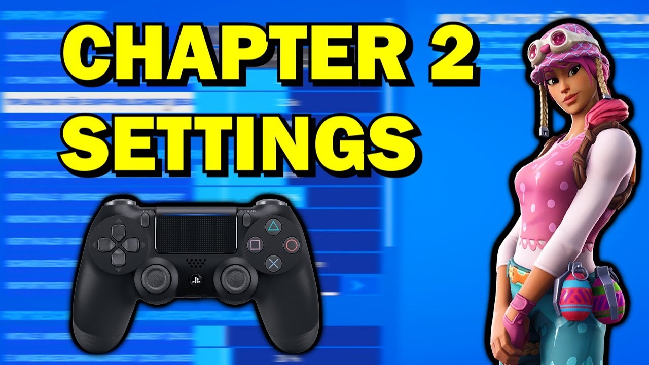 Best Controller Settings For Chapter 2 - YouTube