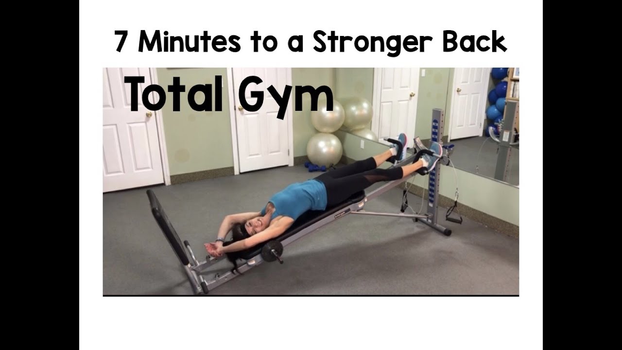 7 minutes to stronger back with Total Gym - save $1000 July 17/18 QVC ...