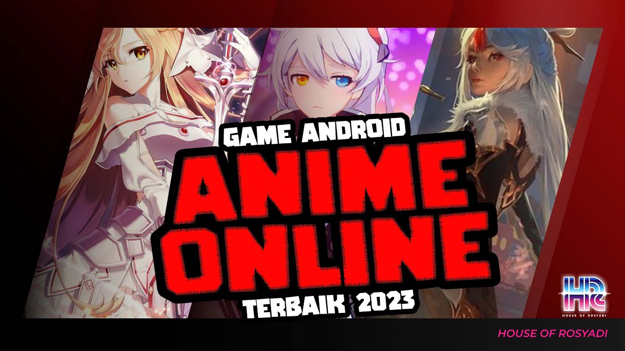 Game Android Anime Online Terbaik 2023 - YouTube