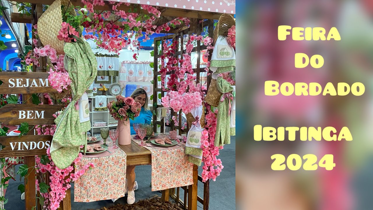Feira do Bordado de Ibitinga 2024 - YouTube