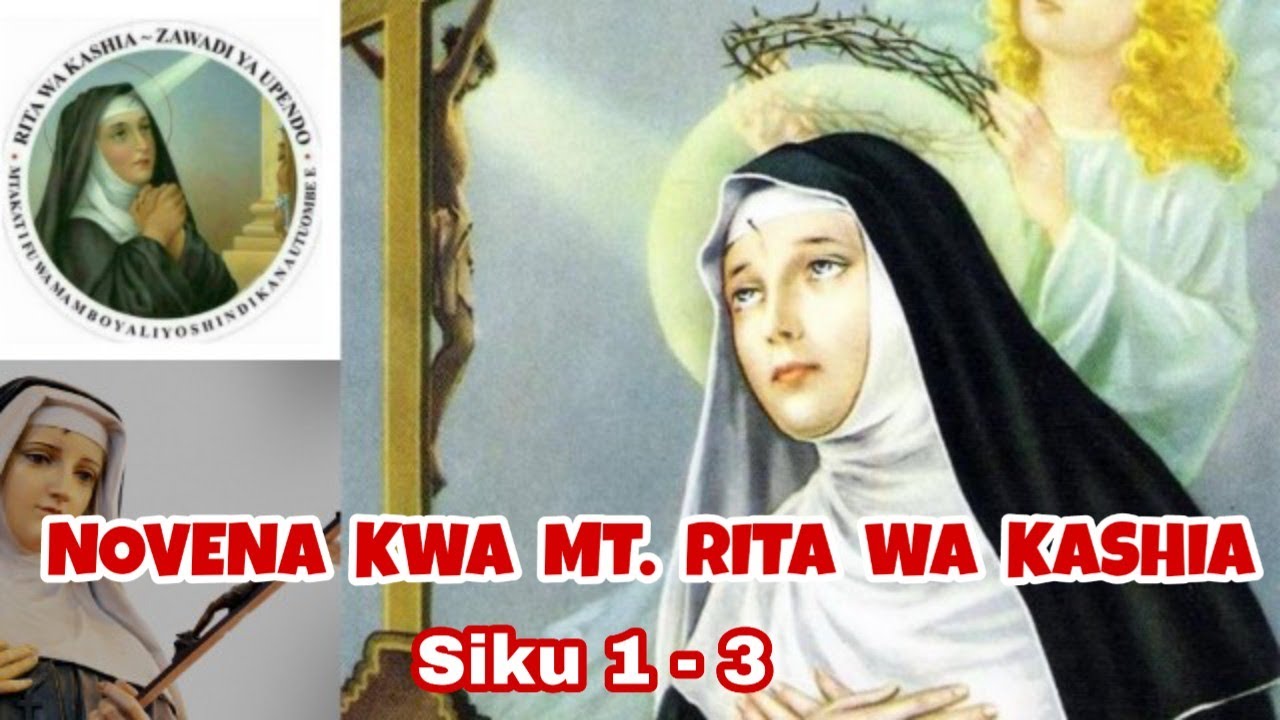 1 - 3 | NOVENA KWA MT. RITA WA KASHIA | NOVENA ISIYOSHINDWA KITU - YouTube