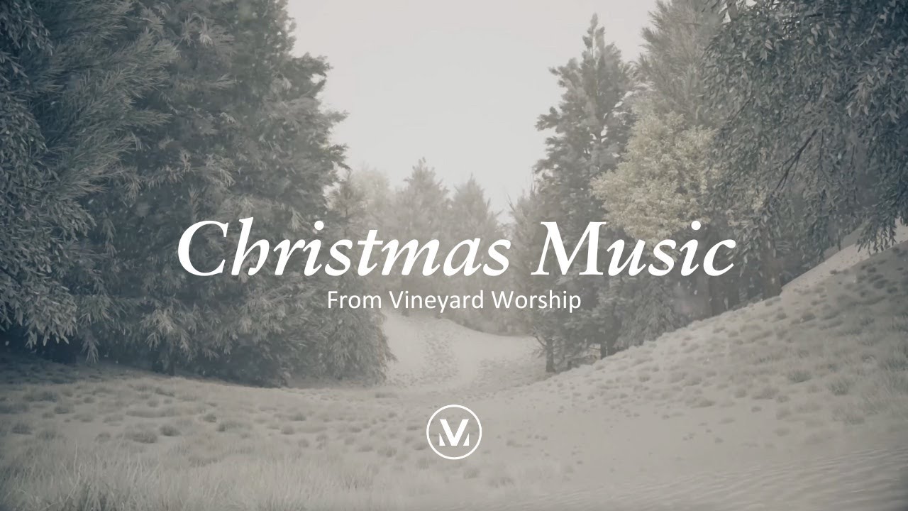 Non-stop Christmas Worship Music with Snowy Winter Backdrop - Vineyard ...