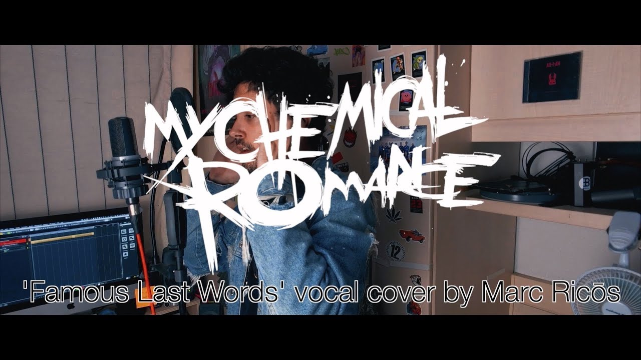 My Chemical Romance - Famous Last Words (Vocal Cover) - YouTube