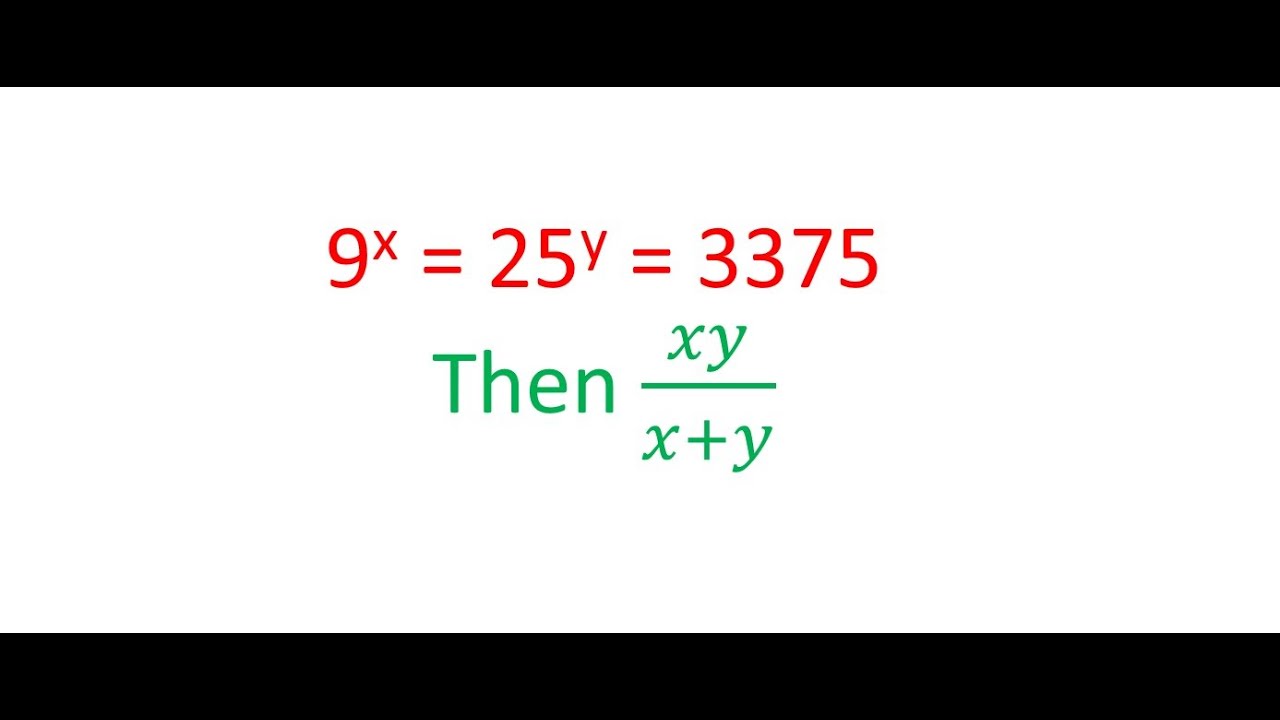 If 9 x 25 y 3375 Then Xy x y YouTube If 9 x 25 y 3375 Then Xy x y YouTube