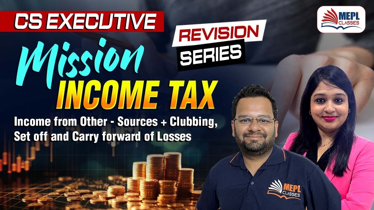 MISSION Income Tax🎯- Income From Other Sources + Clubbing, Set Off ...
