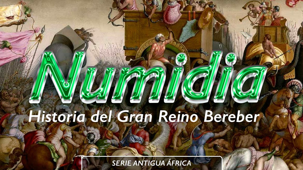 Reino de Numidia - Historia del Gran Reino Bereber - YouTube