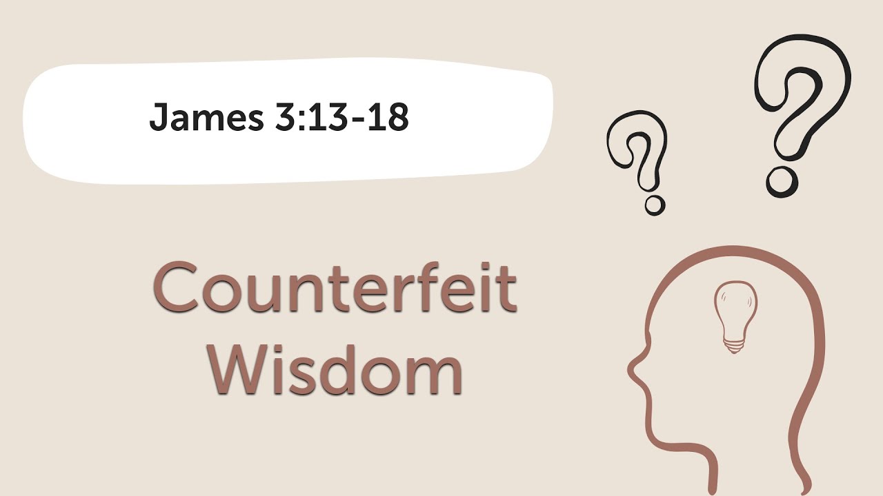 Counterfeit Wisdom--Sermon by Pastor Daryl Grimes - YouTube