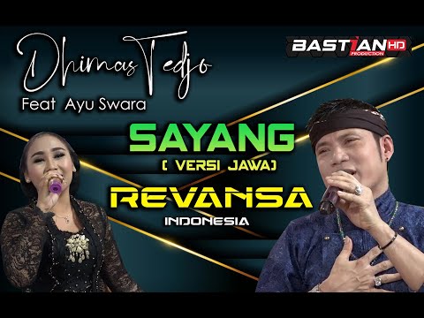 SAYANG JAWA  - DHIMAS TEDJO -AYU SWARA PARSTIWI  - REVANSA Music - Bastian HD - Dicky Jaya Audio