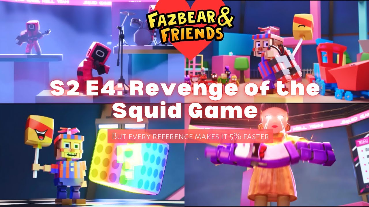 Fazbear & Friends: Revenge of the Squid Game, But Every Reference Makes ...