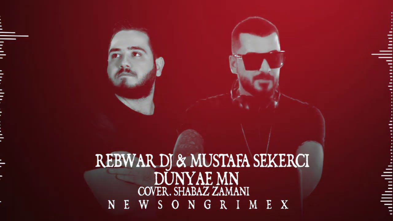 rebwar dj @ mustafa sekerci(dunyae mn)remix - YouTube