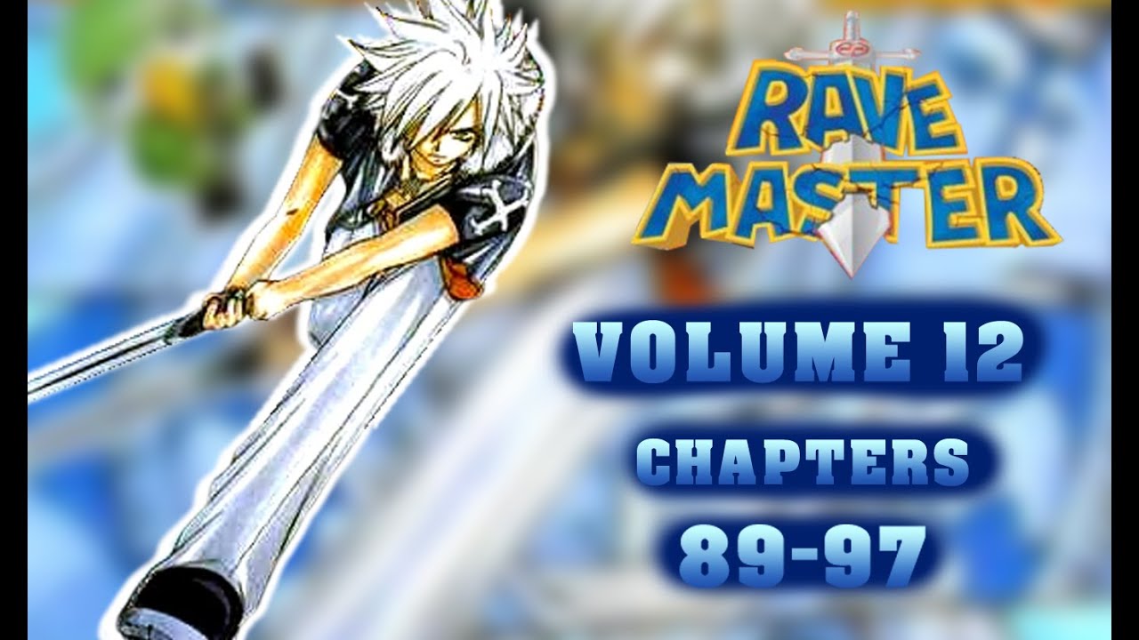Rave Master-Volume 12 (Chapters 93-97) - YouTube