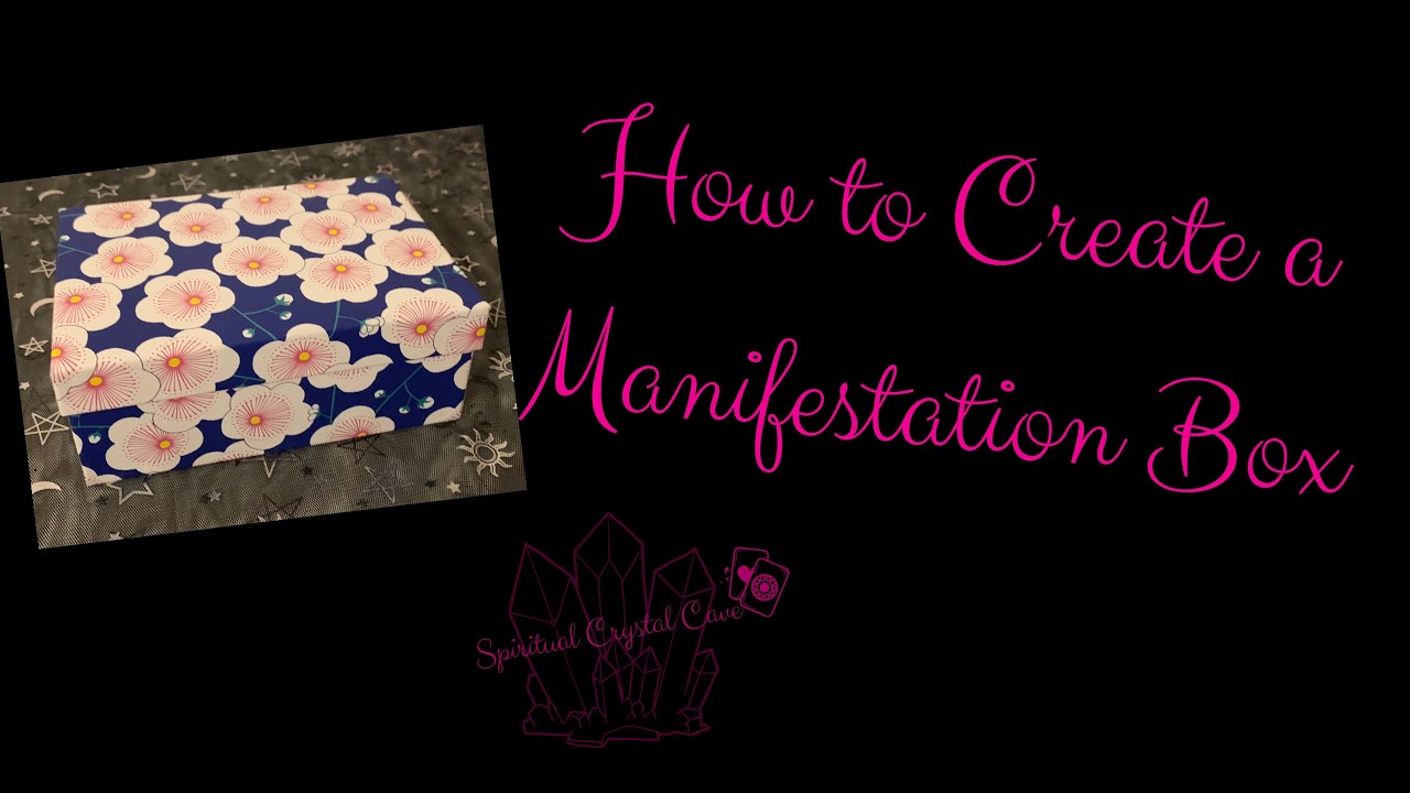 How to Create a Manifestation Box - YouTube
