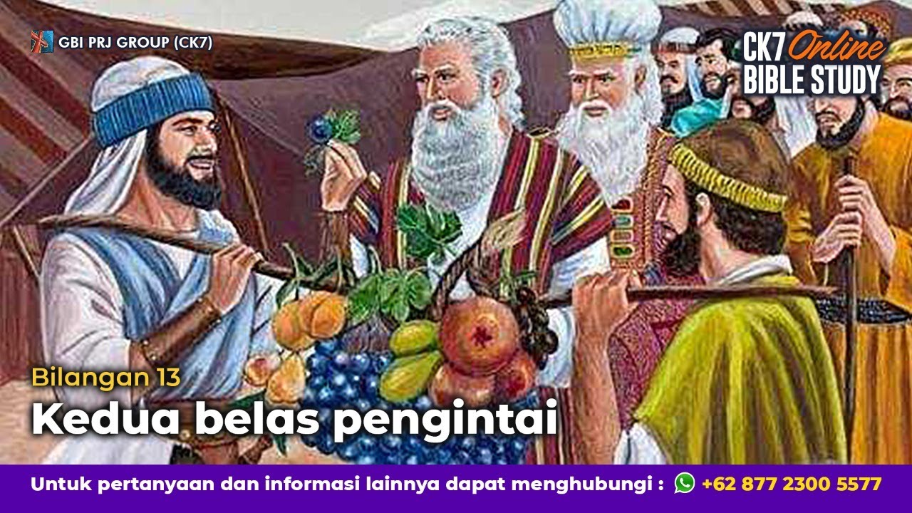 Bible Study Bilangan 13 - YouTube