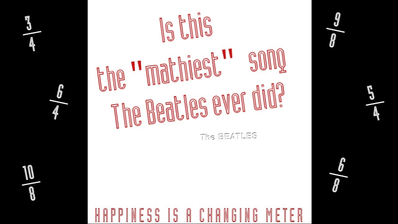 The Beatles' Most Complex Song Timewise - YouTube